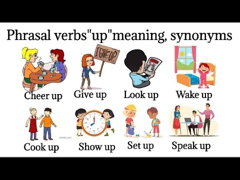 Phrasal verbs with "Up" in English || Phrasal verbs with meaning synonyms and sentences