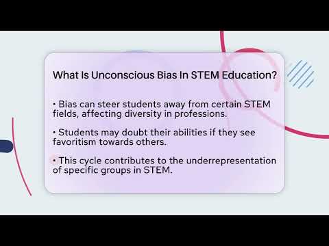 What Is Unconscious Bias In STEM Education? - Gender Equality Network