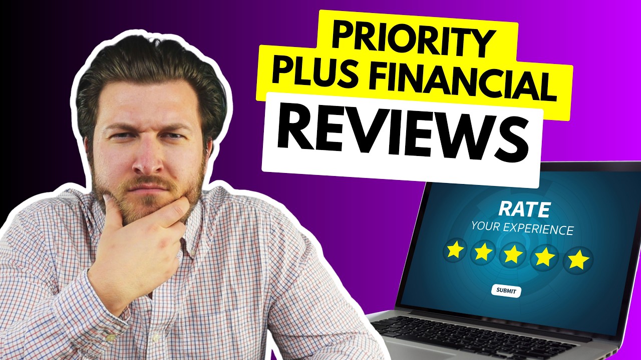 Priority Plus Financial Reviews: 3 Things to Know
