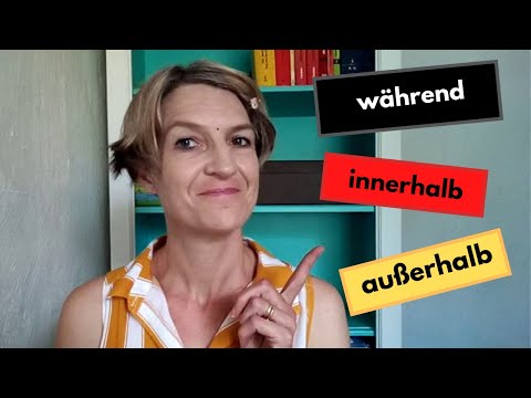 B1 während innerhalb außerhalb