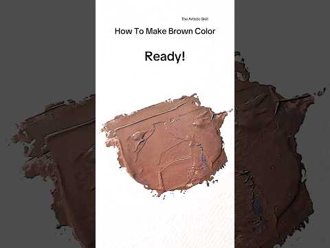 How to Make Brown: The Science of Color Mixing