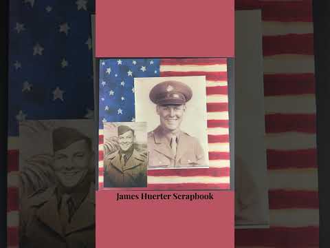 James Huerter Scrapbook
