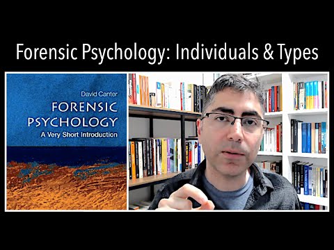 Forensic Psychology: Types & Individuals