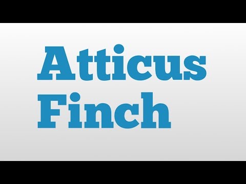 Atticus Finch meaning and pronunciation
