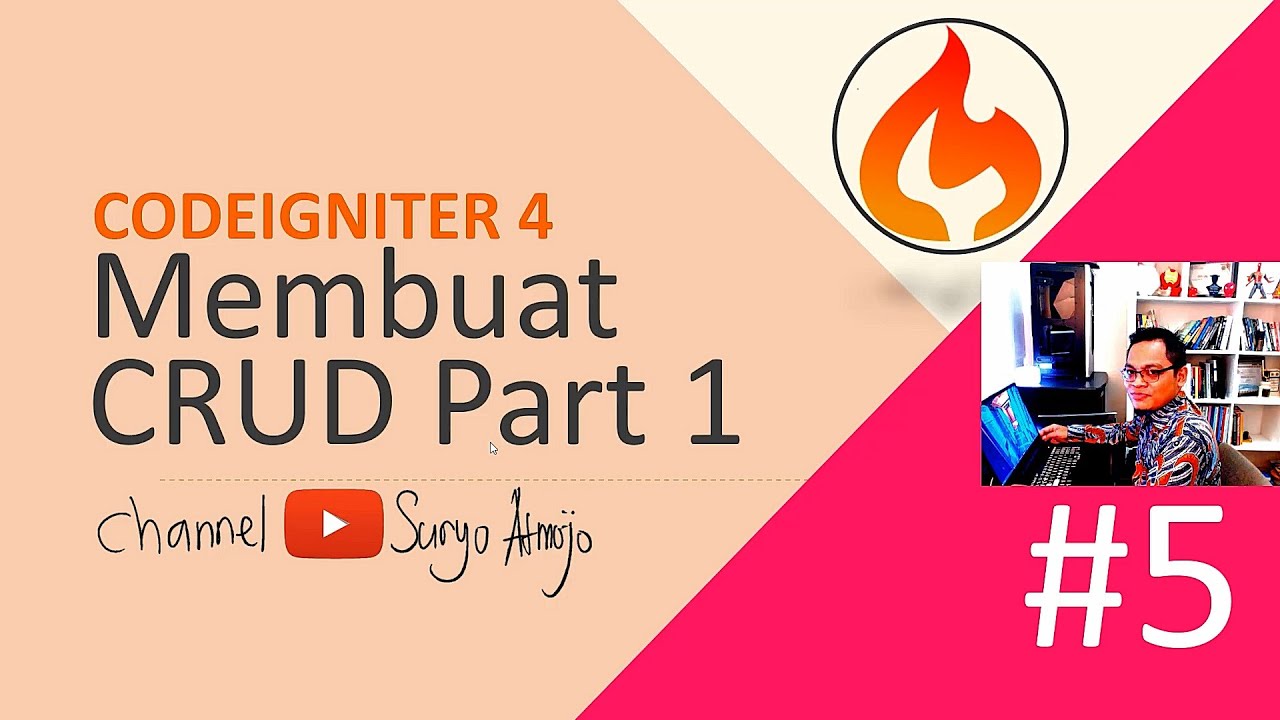 5. Tutorial Codeigniter 4, Koneksi Database dan CRUD Part 1