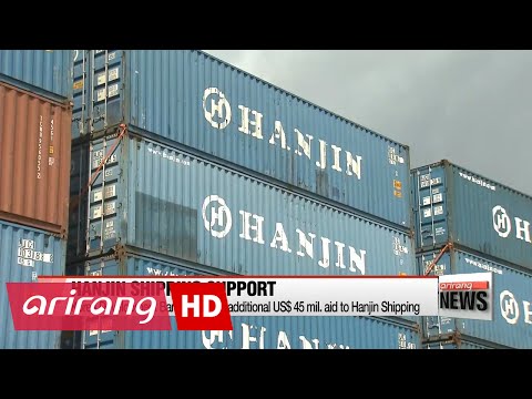 Korea Development Bank reviewing additional US$ 45 mil. aid to Hanjin Shipping