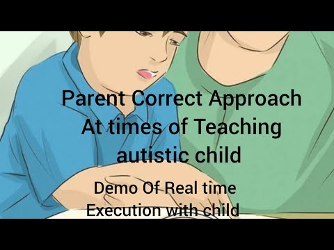 SpecialSaathi - Parents’ correct approach for teaching a child with Autism