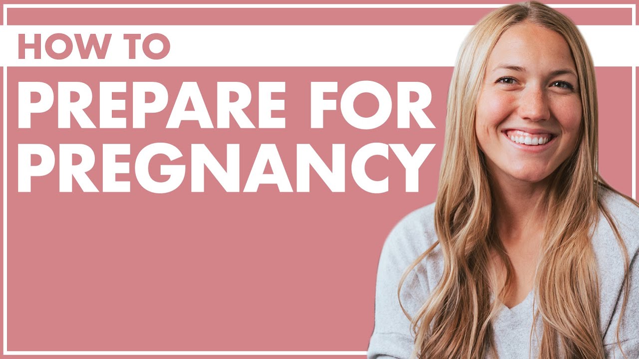 Preparing for Pregnancy | What to Do BEFORE Getting PREGNANT + My Top Prenatal: RITUAL