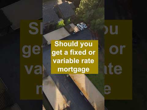 Should you get a variable or fixed mortgage rate in Canada right now? #housing #realestate
