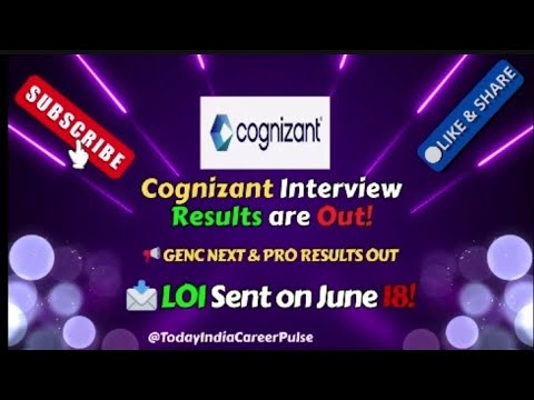 Cognizant GENC NEXT & GENC PRO Results Out! | LOI Update | Check Now!