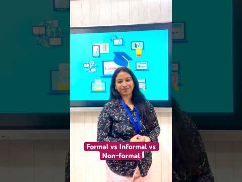 Understanding Education: Formal vs. Informal vs. Non-formal #ugcnet #ugcnetexam #education