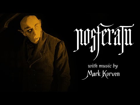 Nosferatu (1922) with music by Mark Korven