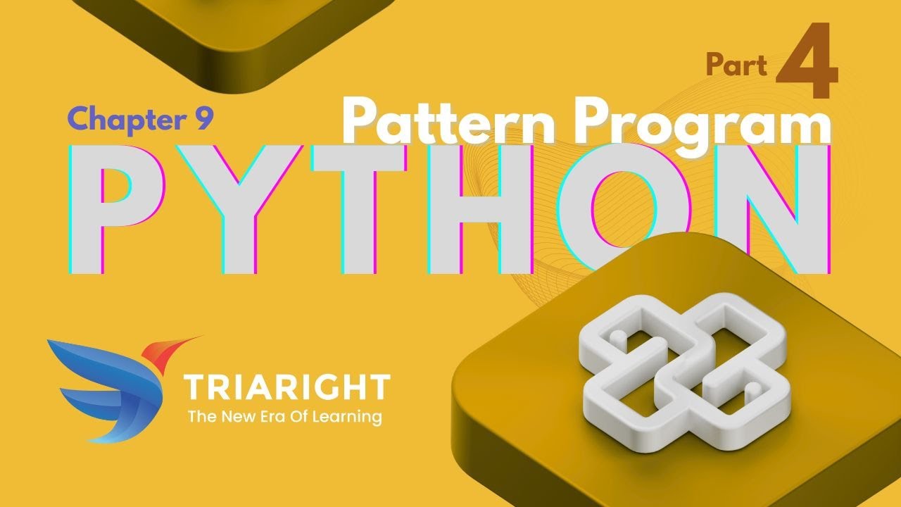 Python – Pattern Program – Part 4 - Chapter 9  | Star & Number Patterns | Python Tutorial