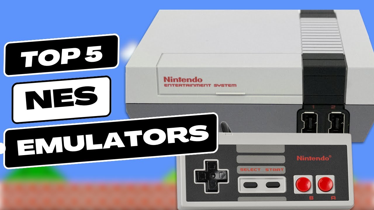 Top 5 NES Emulators