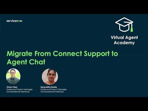 Virtual Agent Academy: Migrate from Connect Support to Agent Chat