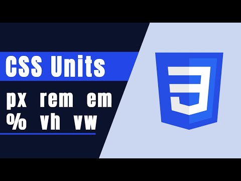 CSS UNITS: What They Are And When To Use Them