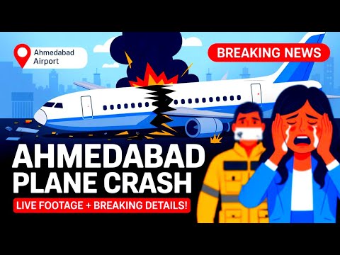 Ahmedabad Plane Crash 2025: What Really Happened? | Full Details & Survivor Accounts