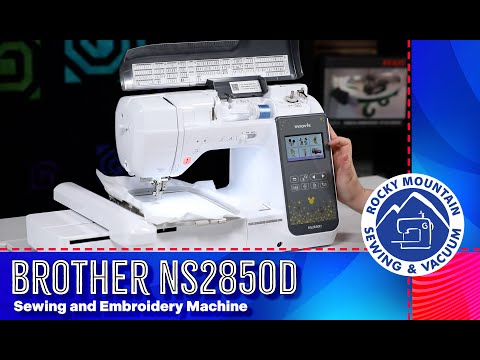 Brother NS2850D Sewing & Embroidery Machine