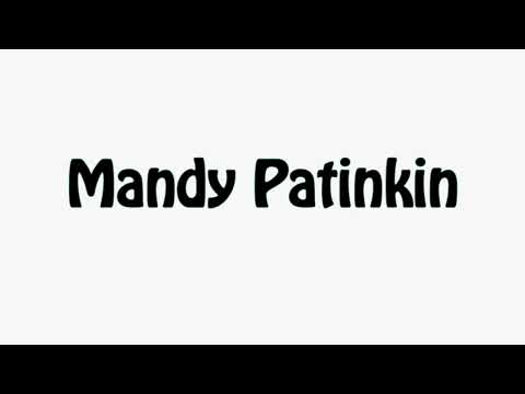 Learn How To Pronounce Mandy Patinkin