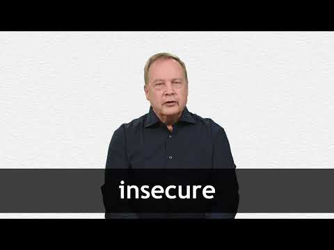 INSECURE definition and meaning | Collins English Dictionary