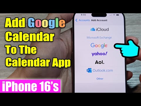 iPhone 16/16 Pro Max: How to Add Google Calendar To The Calendar App