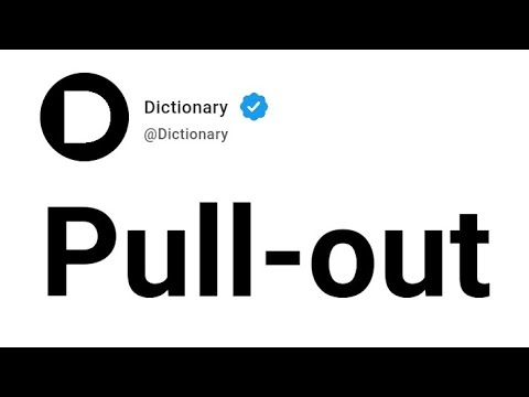 Pull-out Meaning In English