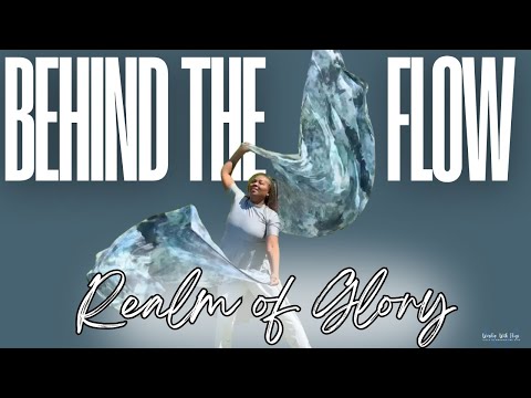 Behind the Flow: Realm of Glory | Prophetic Flag Meaning