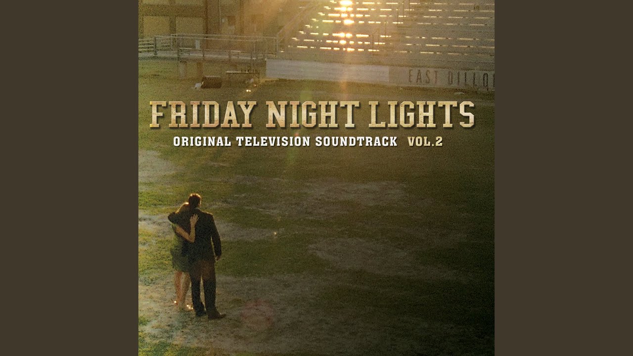 Friday Night Lights Theme
