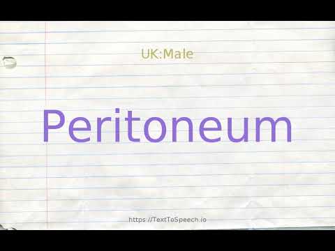 How to pronounce peritoneum