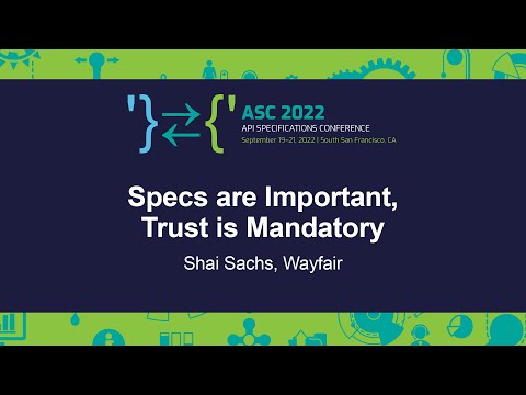 Specs are Important, Trust is Mandatory - Shai Sachs, Wayfair