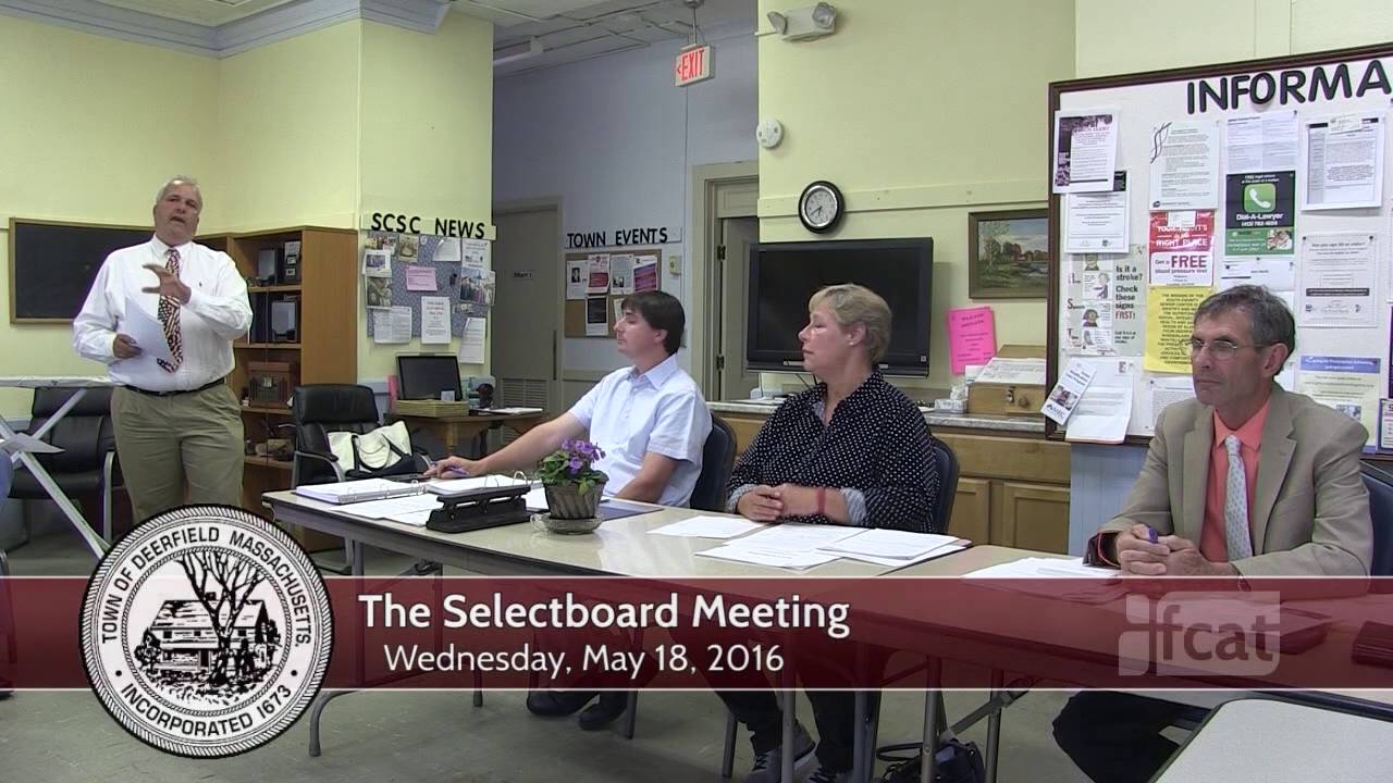 Deerfield Selectboard - May 18, 2016