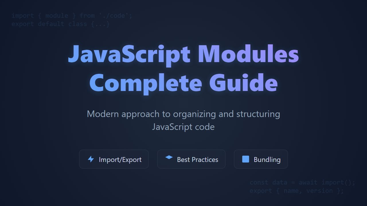 JavaScript Modules: A Beginner's Guide to Modern JavaScript