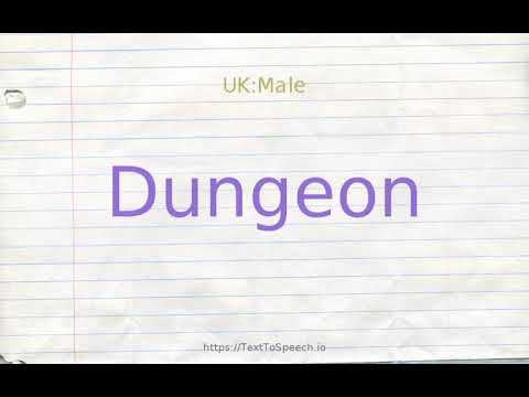 How to pronounce dungeon