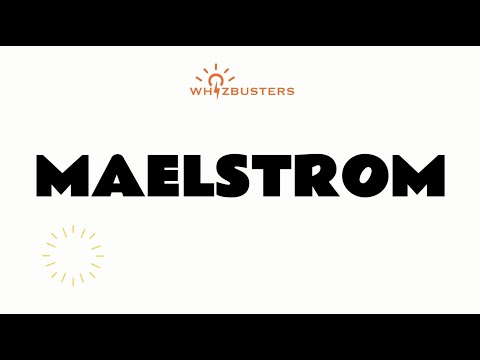 MAELSTROM (noun) Meaning, Pronunciation and Examples in Sentences | GRE GMAT LSAT SAT ESL TOEIC