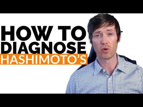 How to Diagnose Hashimoto's Thyroiditis (Every Thyroid Patients Needs THESE Tests)