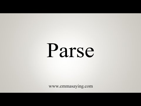 How To Say Parse