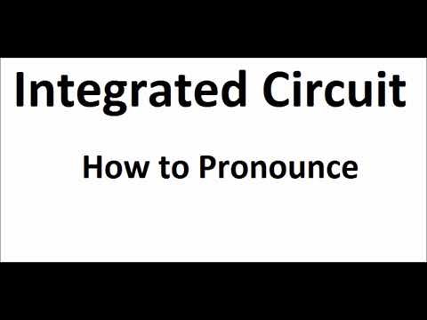How to pronounce Integrated Circuit||How to say Integrated Circuit||Integrated Circuit Pronunciation