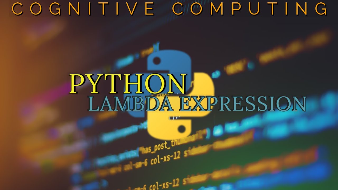 Python Tutorial || Lambda Expression || Anonymous Function || Cognitive Computing