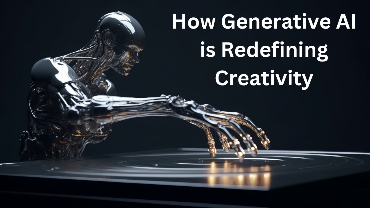 The Future of Creativity: How Generative AI is Redefining the Landscape