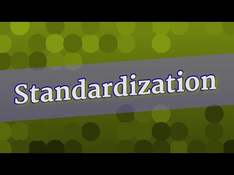 STANDARDIZATION pronunciation • How to pronounce STANDARDIZATION