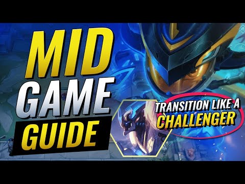 MID GAME GUIDE - TRANSITION LIKE A CHALLENGER - Teamfight Tactics