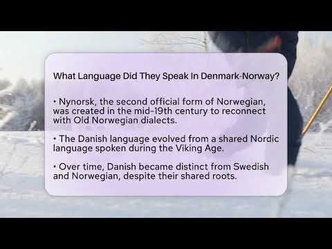 What Language Did They Speak In Denmark-Norway? - Unmapping Scandinavia