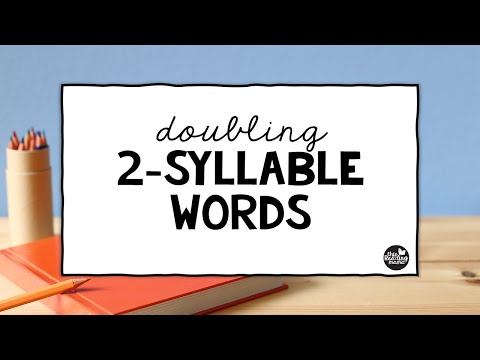 Doubling Two-Syllable Words