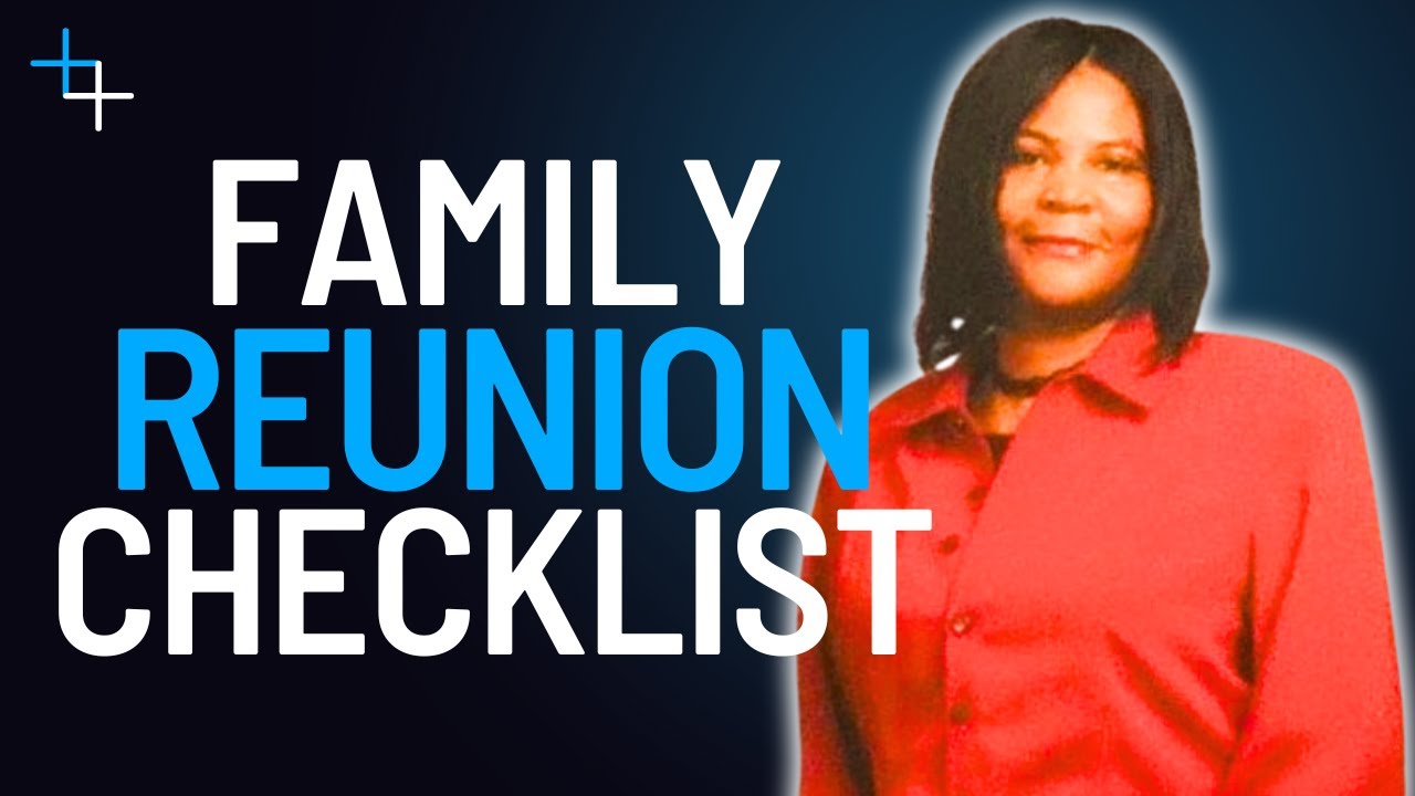 Family Reunion Planning: From Start to Finish Complete Checklist
