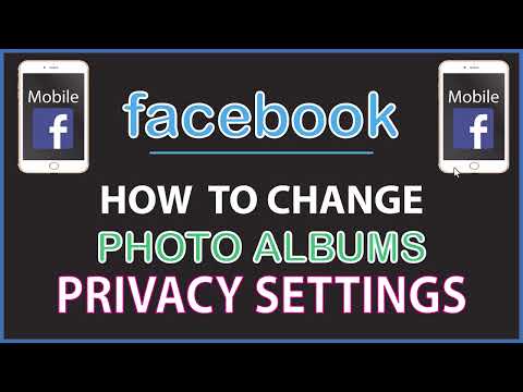 How To Change The Privacy Settings Of A Photo Album On The Facebook App | Mobile | *2022*