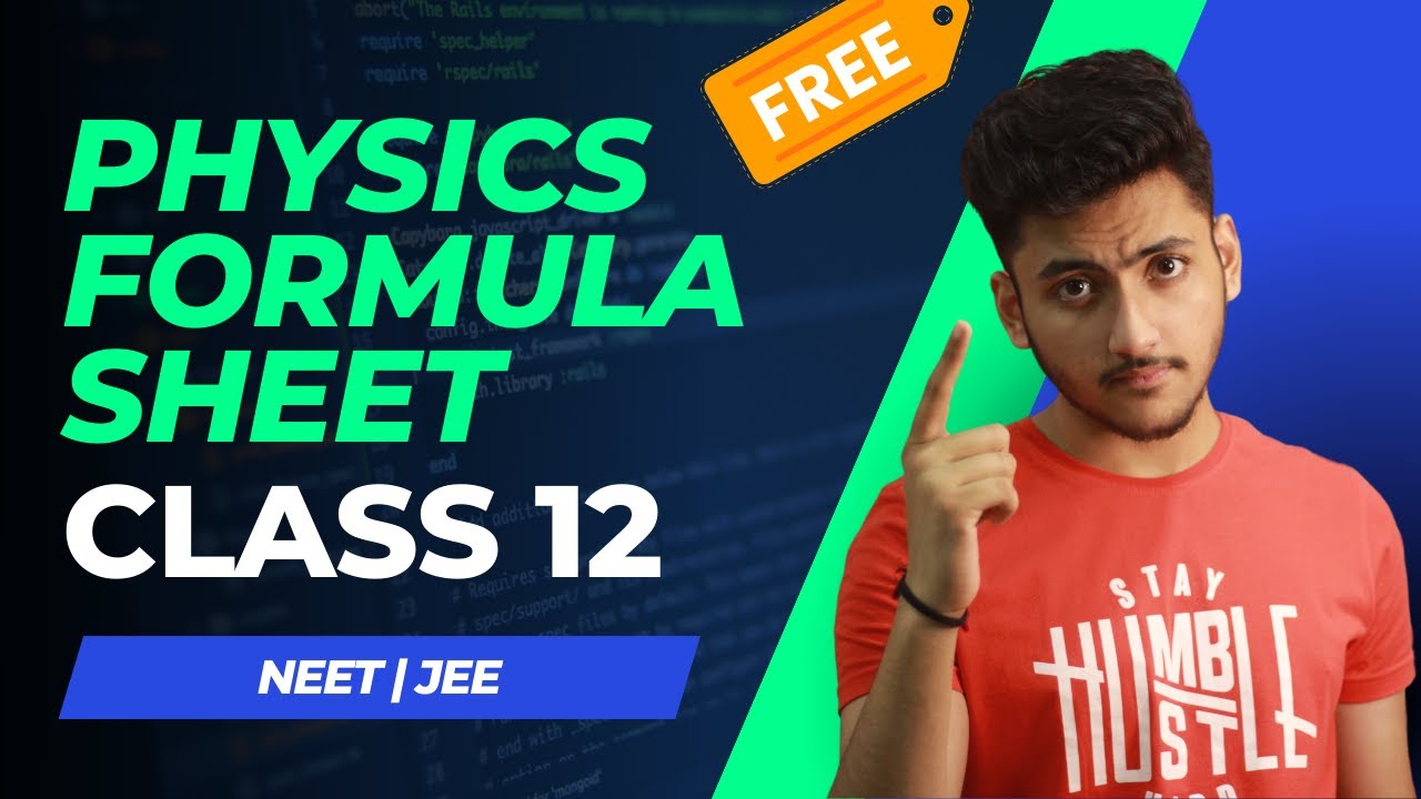 Physics Class 12 Formula Sheet | NEET & JEE | Chapterwise For FREE !!