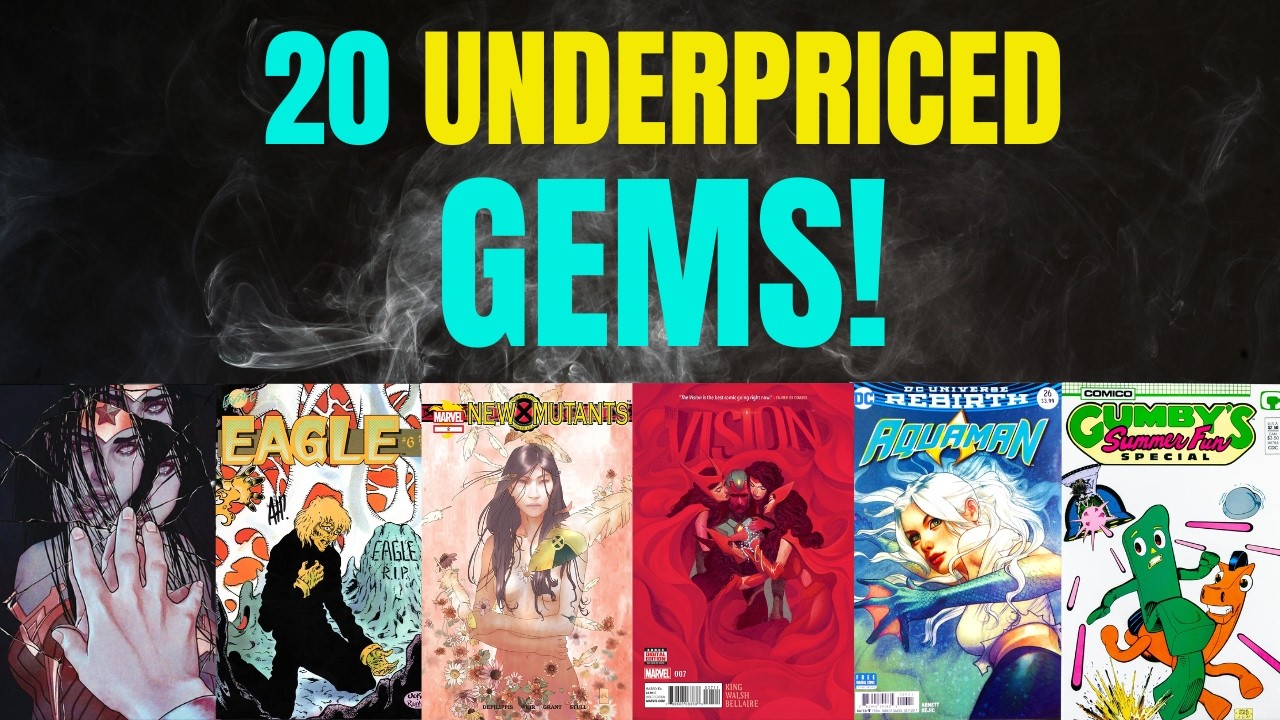 20 Under-Priced Comic Book Gems!