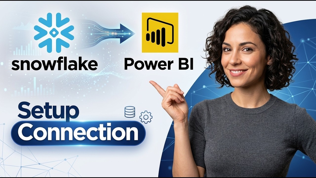 How to Setup Connection between Snowflake and Power BI Desktop (2026 Full Guide)