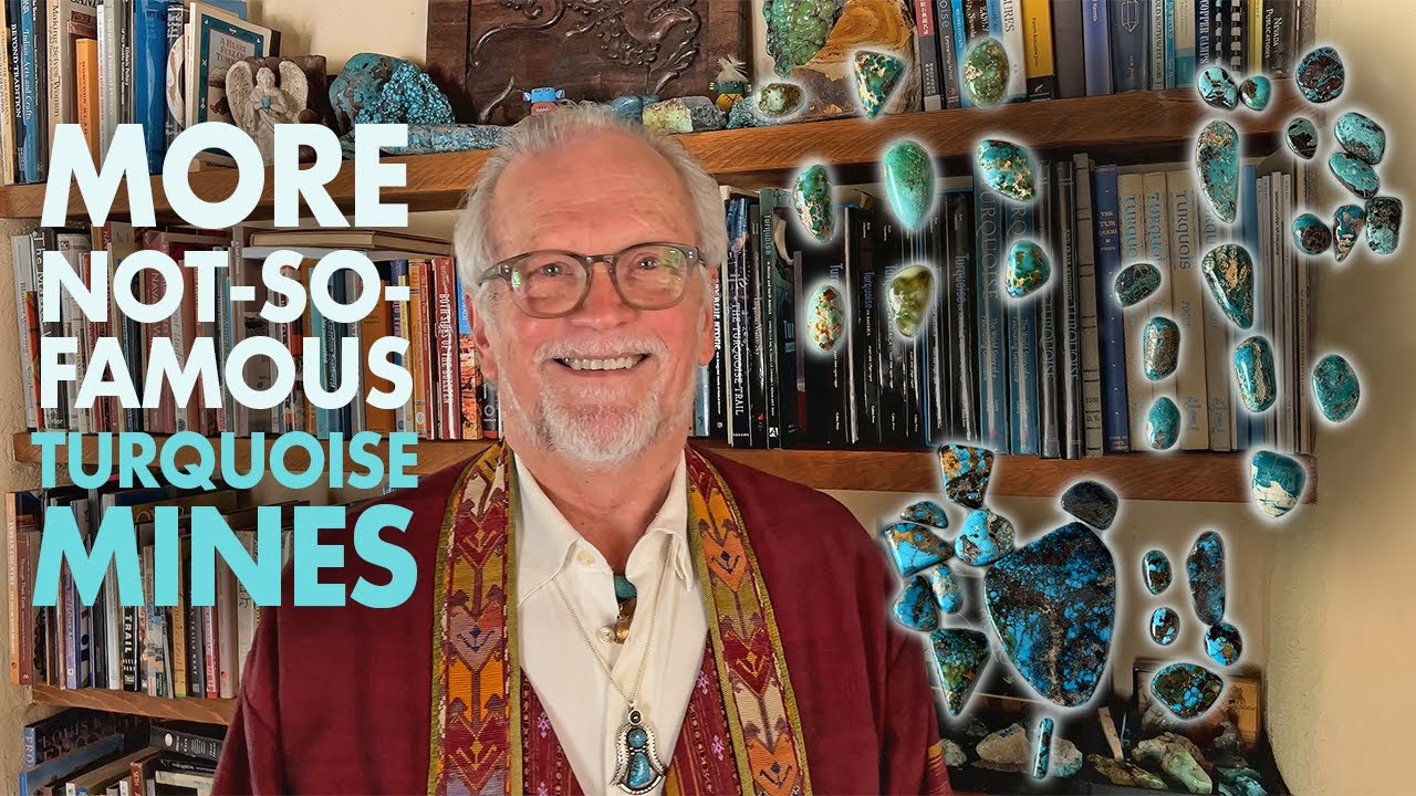 More Not So Famous Turquoise Mines