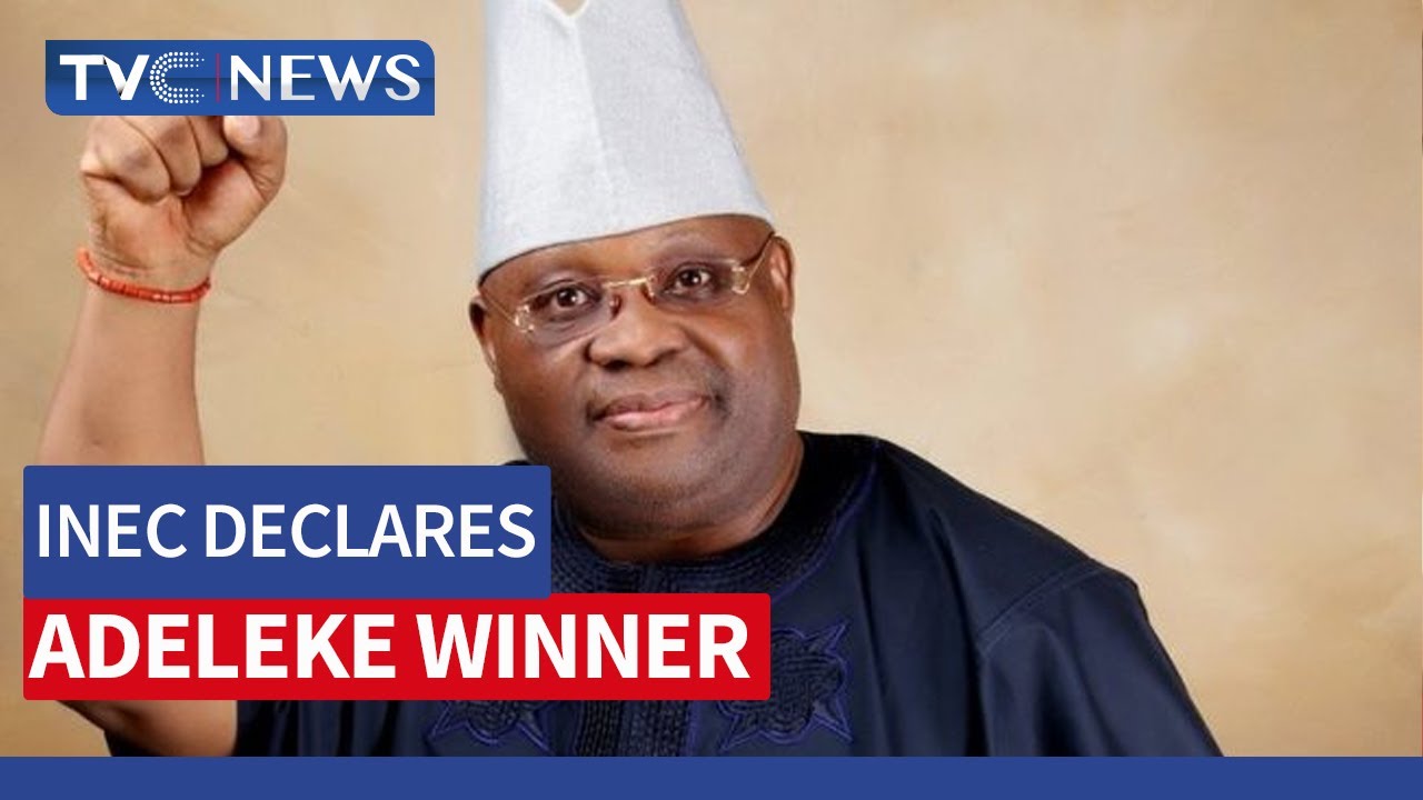 BREAKING NEWS: INEC Declares PDP's Ademola Adeleke Winner Of Osun Election